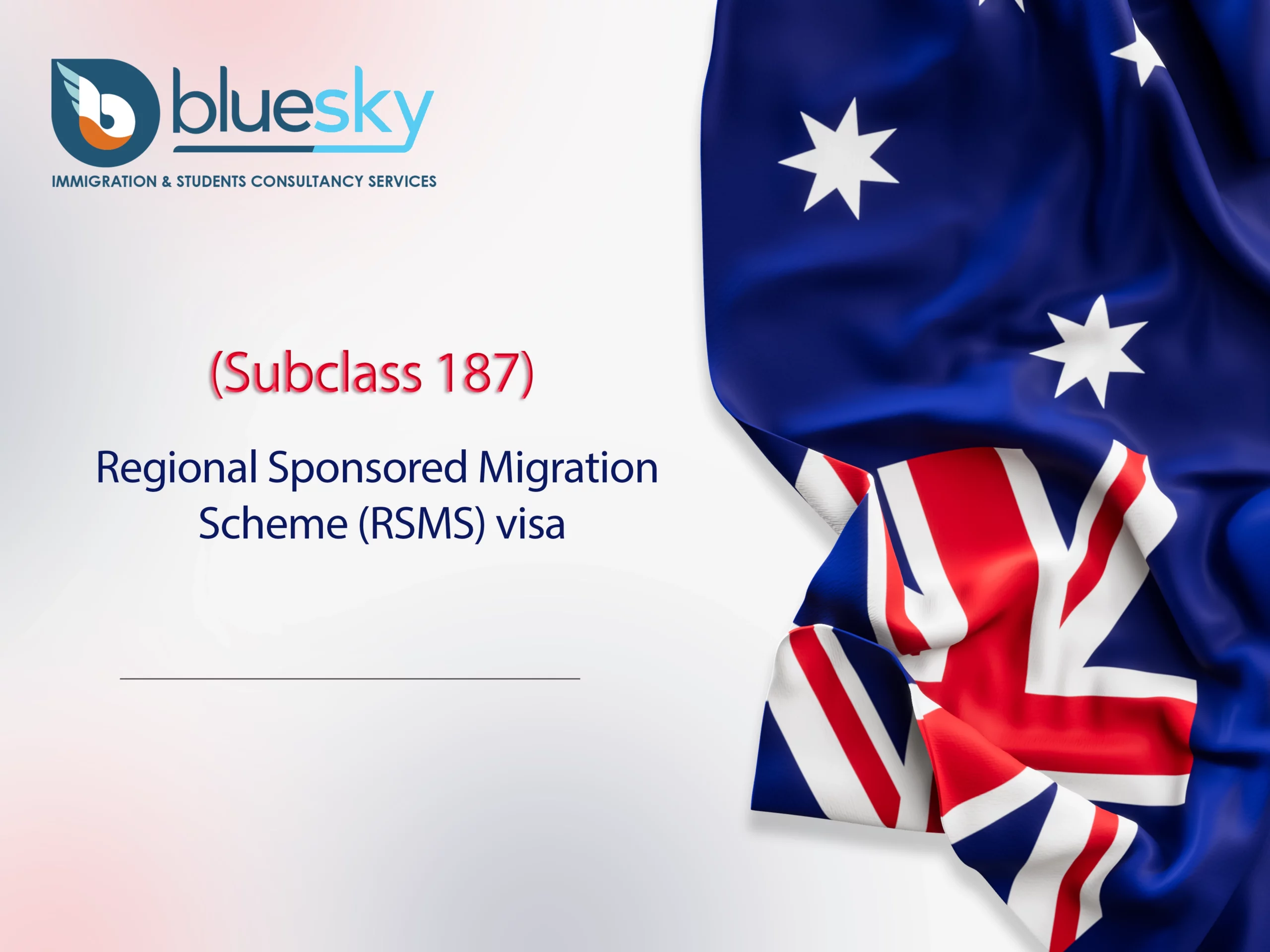 The Regional Sponsored Migration Scheme (RSMS) visa - Subclass 187 ...
